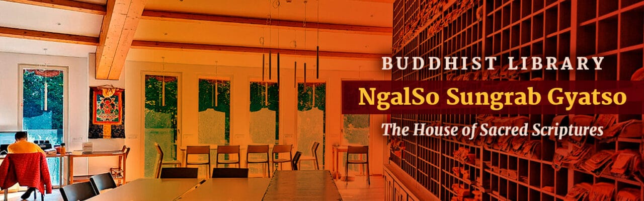 Buddhist library - Kunpen Lama Gangchen - NgalSo Dharma Centre